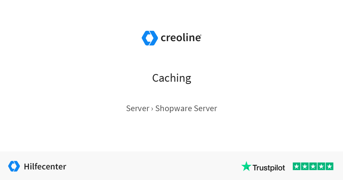 Caching · Shopware Server · Server · Help center