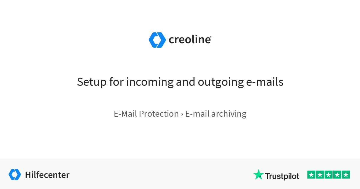 Setup for incoming and outgoing e-mails
